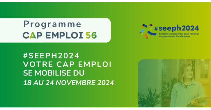 Programme de Cap emploi 56 pour la SEEPH 2024 - Cap emploi 56